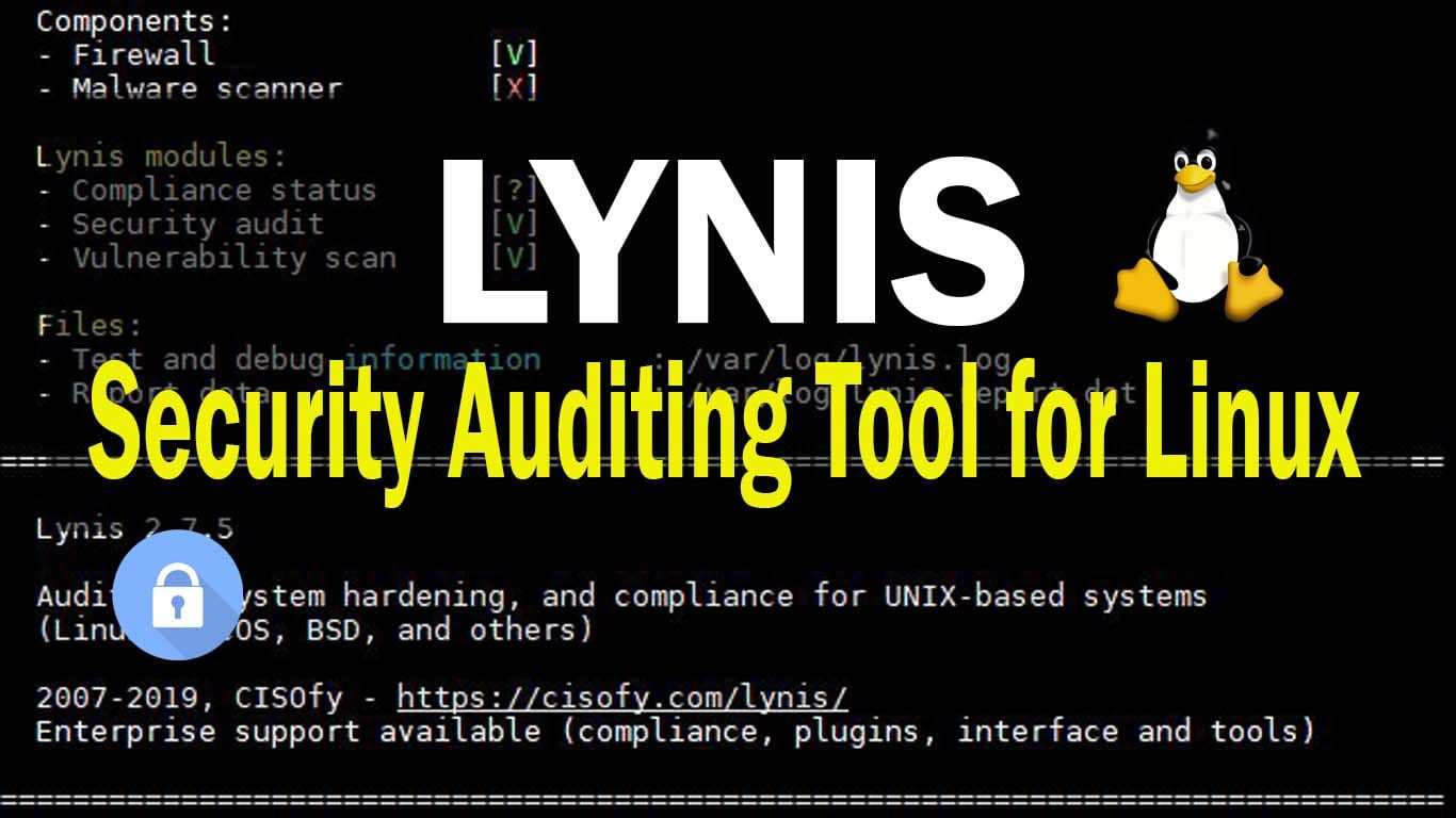 Lynis Tutorial. Free Security auditing tool for Linux