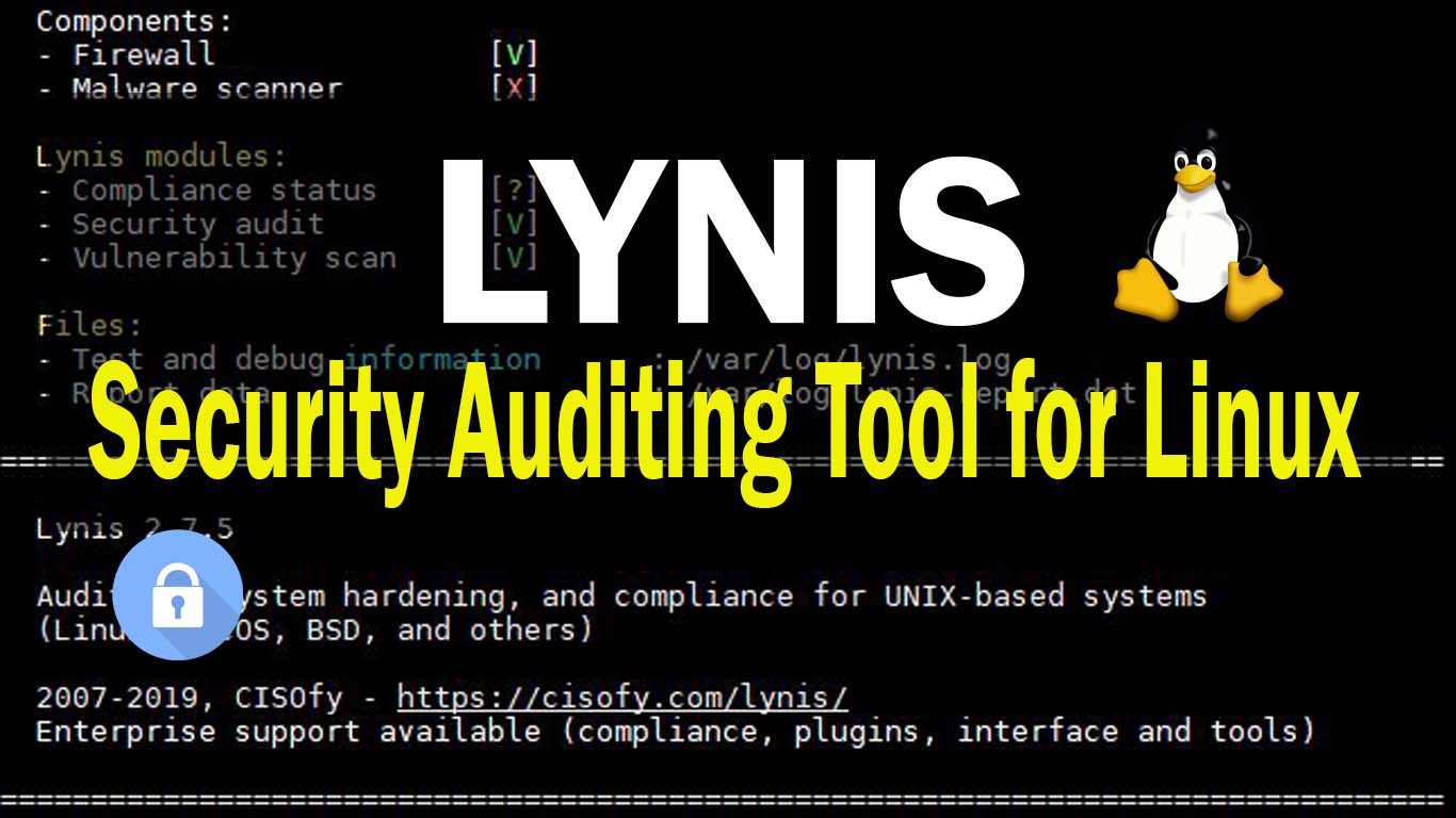 Lynis Tutorial. Free Security auditing tool for Linux