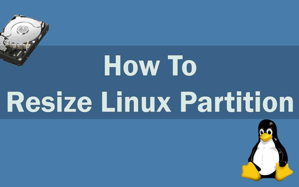 Resize Linux Partition Command Line Computer How To